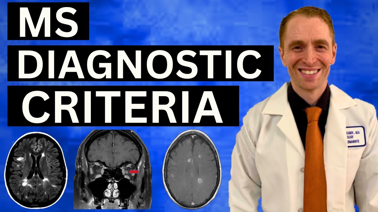 Multiple Sclerosis Diagnostic Criteria Explained by Neurologist (2025 ...