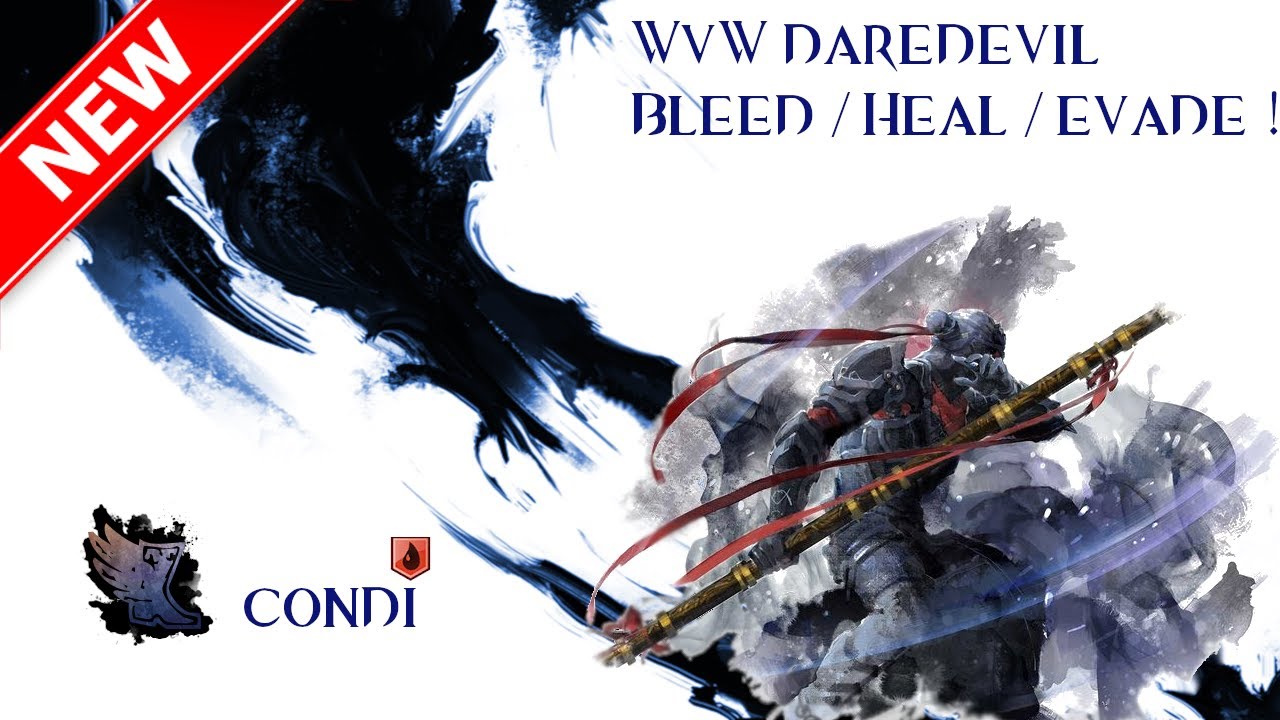 Gw2 WvW New Daredevil Double Dagger Condi Roaming 💢 - YouTube