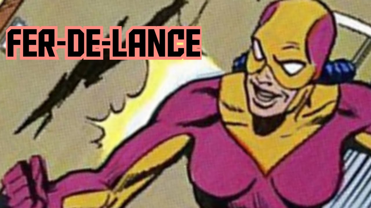 Who The Heck Is Fer-De-Lance? - YouTube