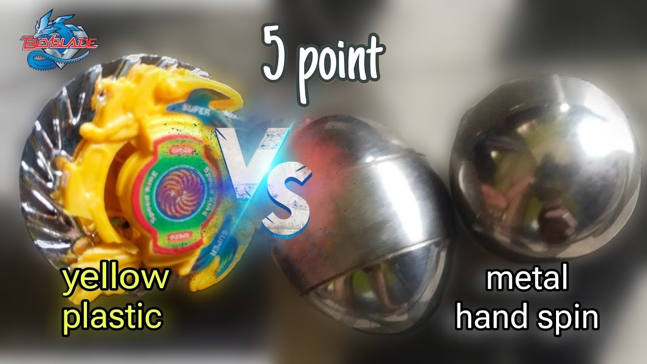 Yellow plastic beyblade vs metal hand spin beyblades | 5 point beyblade ...