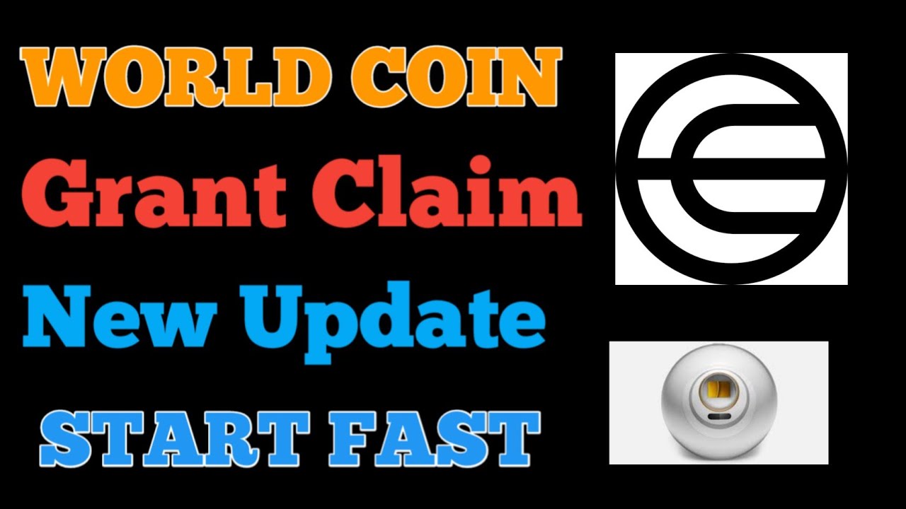 ️World Coin | Grant Claim New Update | News | World Coin | Tech Govt ️ ...