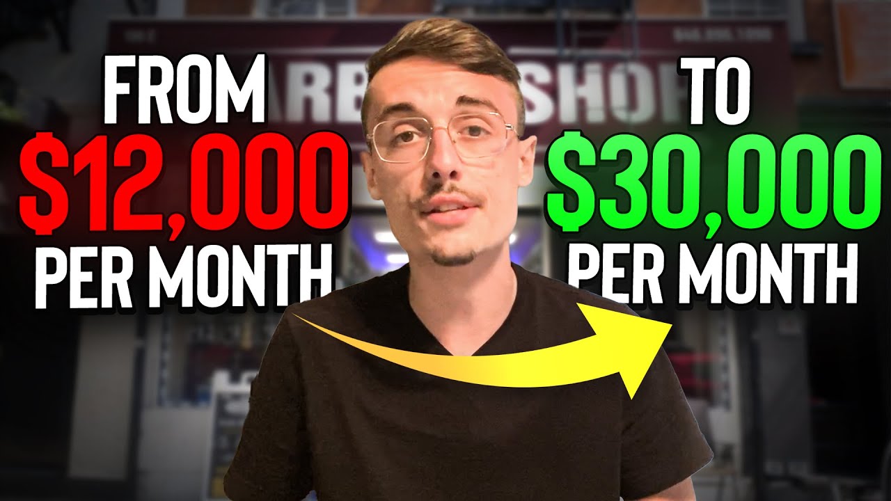 How I Scaled A Barbershop From $12K To $30K Per Month - YouTube