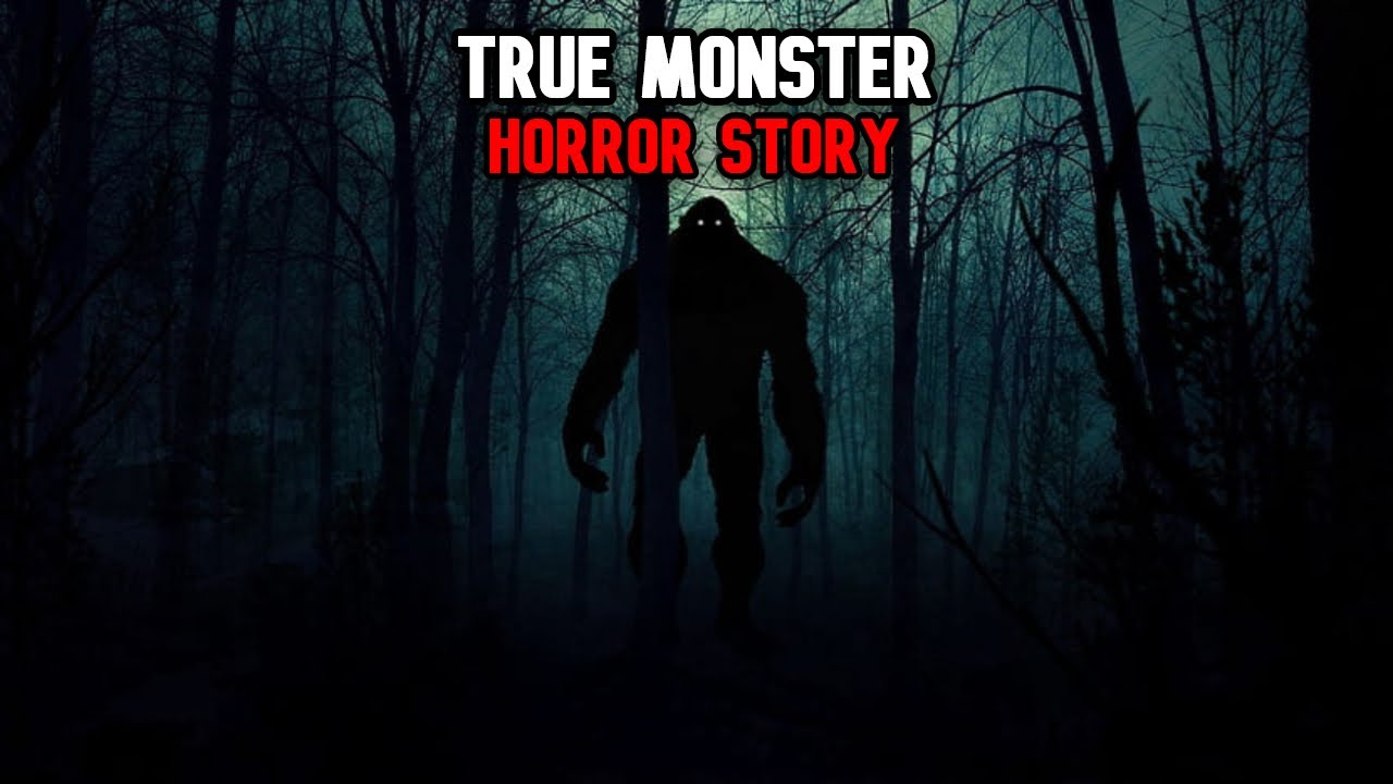 Terrifying TRUE MONSTER Horror Story - YouTube