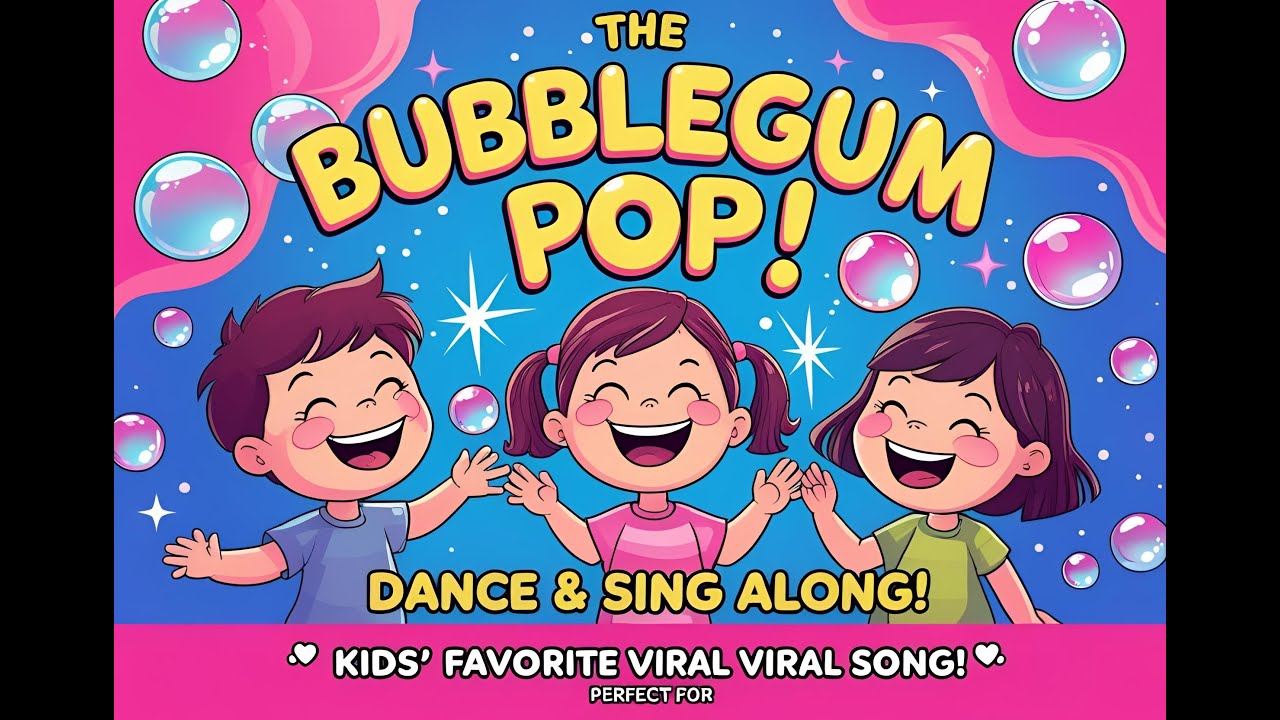 "Bubblegum POP! 🎵 Funny Kids Dance Song | Viral Bubble Gum Chew Chew ...