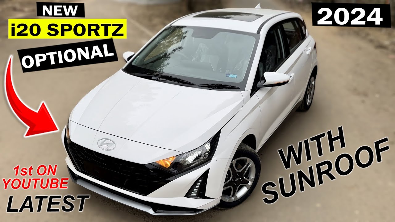 2024 i20 SPORTZ OPTIONAL | LATEST i20 SPORTZ (O) IS FINALLY HERE | NEW ...
