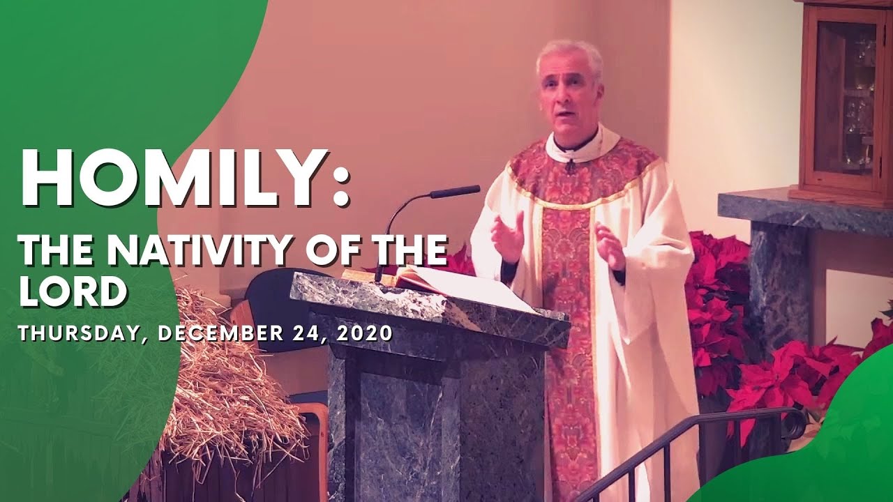Homily The Nativity of the Lord - YouTube