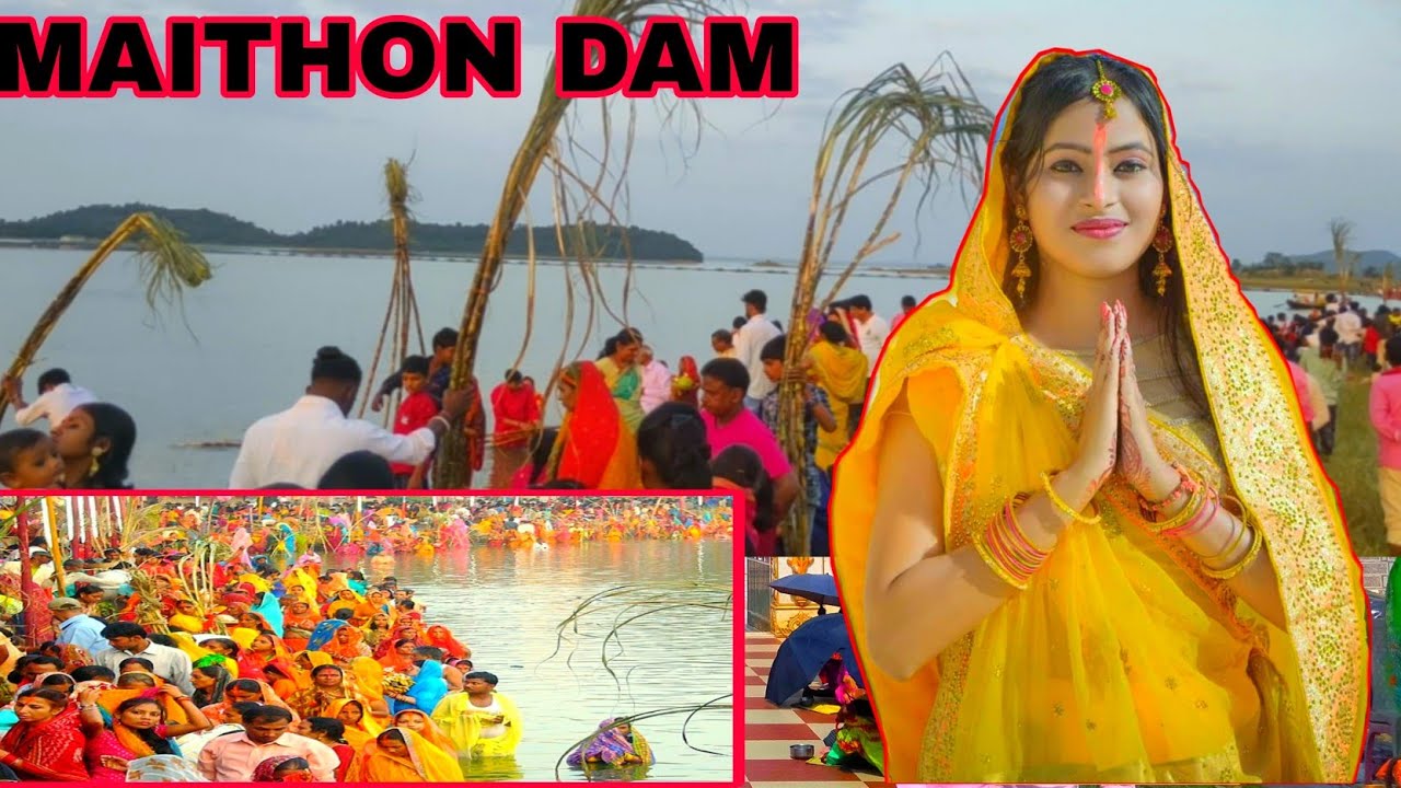 CHHATH PUJA MAITHON DAM || MAITHON DAM VIEWS || - YouTube