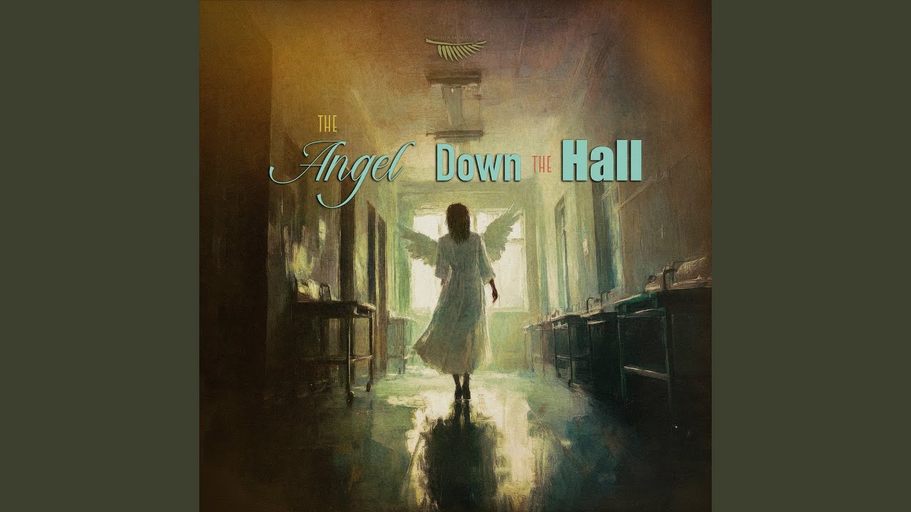 The Angel Down the Hall - YouTube