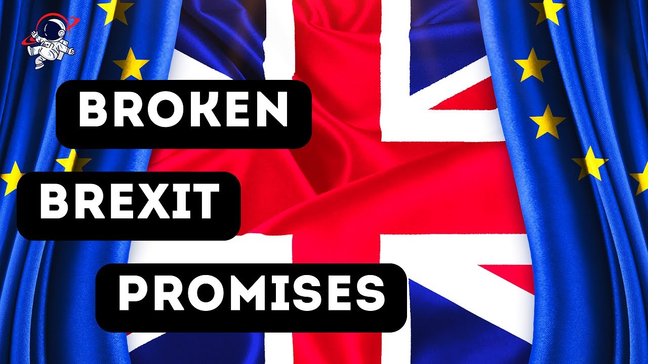 Broken Brexit promises | Outside Views - YouTube