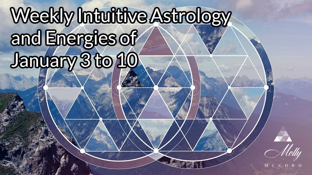 Weekly Intuitive Astrology and Energies of Jan 3 to 10~Mars, Sun, and Pluto in Capricorn ...