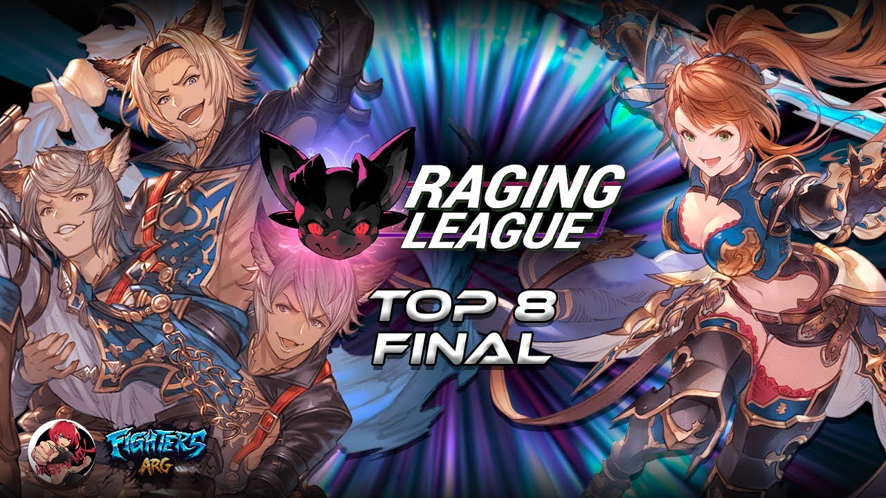 🏆 GRANBLUE FANTASY VERSUS: RISING🏆 TOP 8 Raging League Final Stage The ...