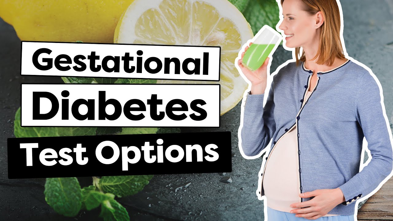 Gestational Diabetes Screening: Understanding Your Options - YouTube