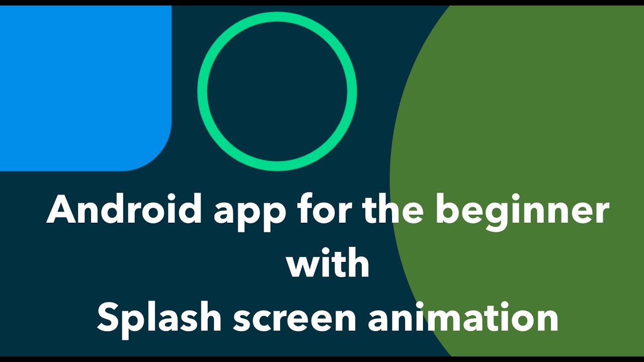 Android App For The Beginners To Create Splash Screen Android Kotlin