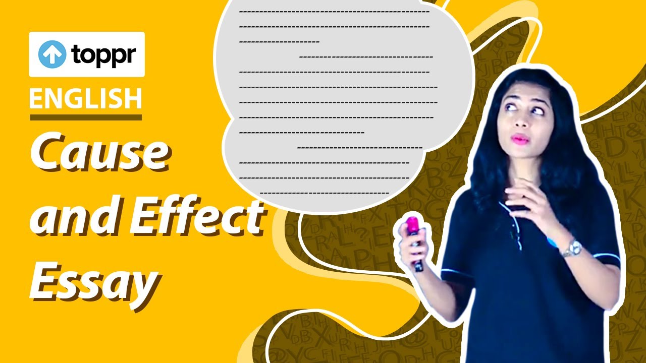 Cause and Effect Essay | Writing | Class 8 English - YouTube