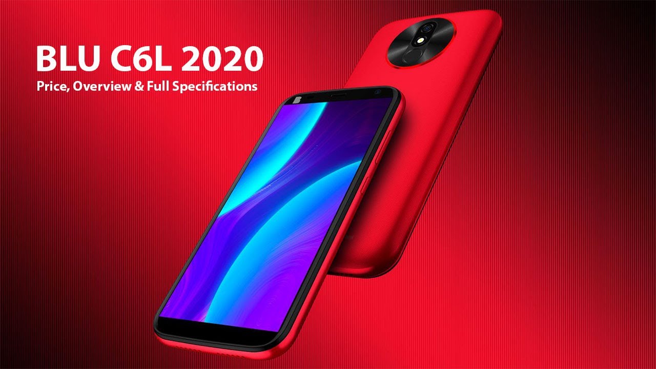 BLU C6L 2020 Price, Overview & Full Specifications - YouTube