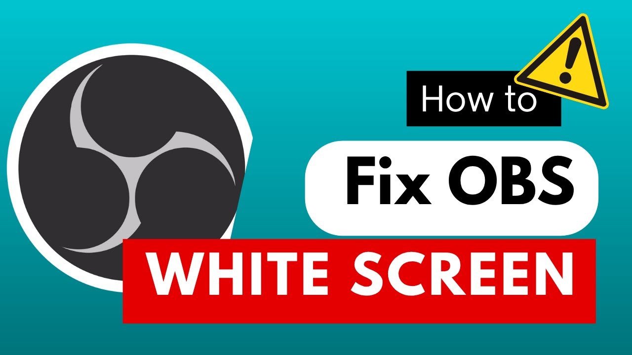 How to Fix OBS White Screen (New Update 2026) - YouTube
