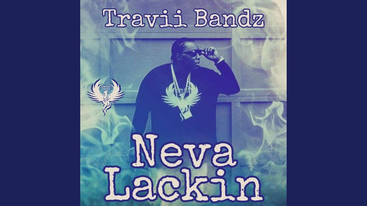 Neva Lackin' - YouTube