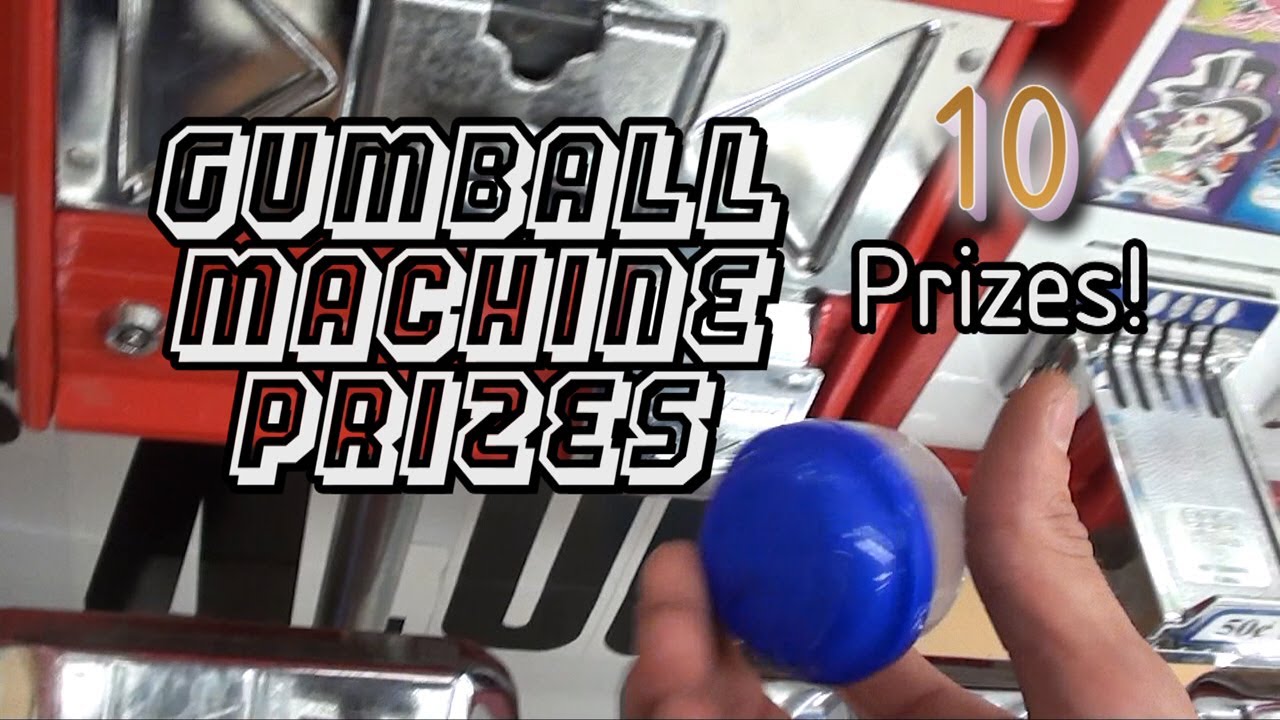 Gumball Machine Prizes - 10 prizes! - YouTube