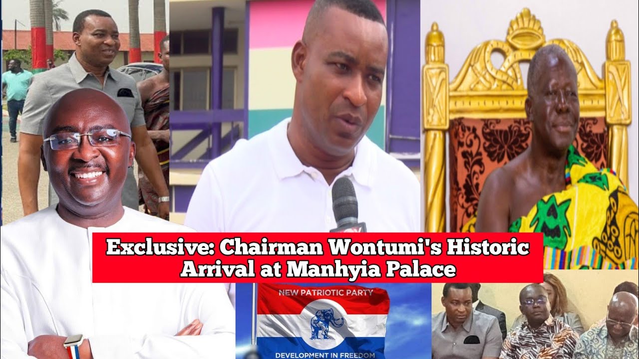 CHAIRMAN WONTUMI FINALLY ARRIVED AT MANHYIA PALACE - YouTube