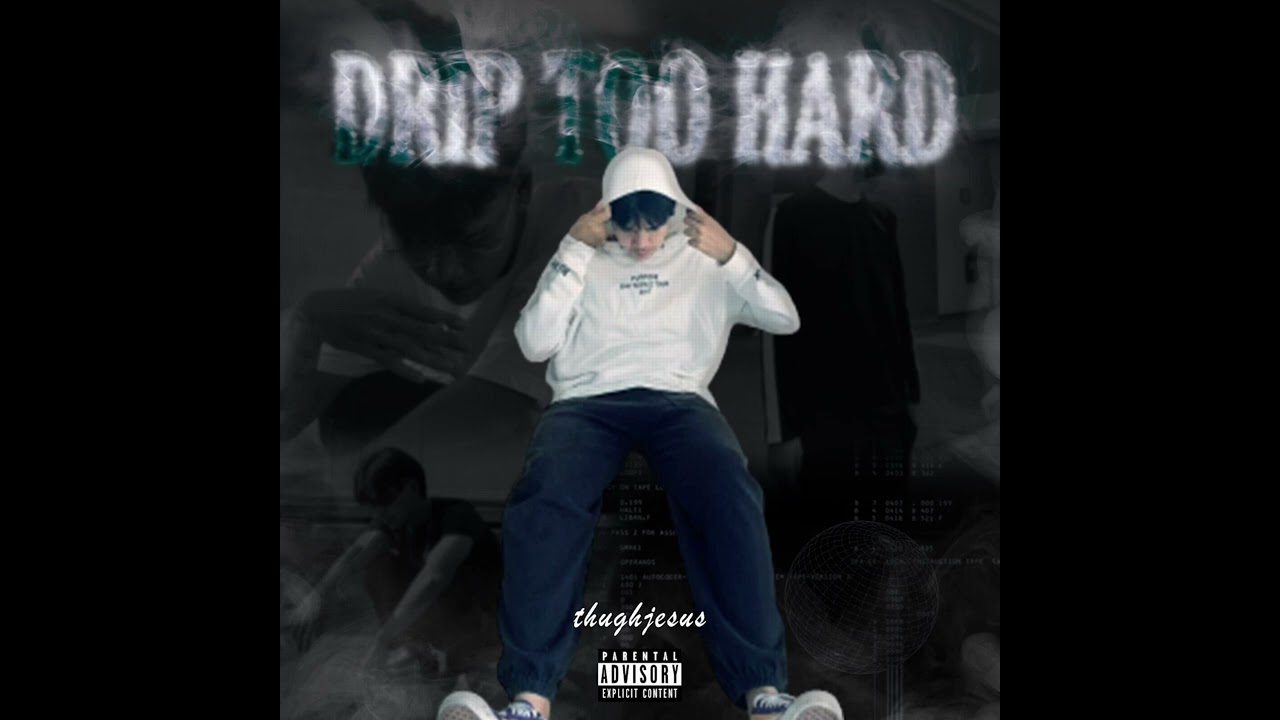 THUGHJESUS -DRIP TO HARD [REMIX] - YouTube