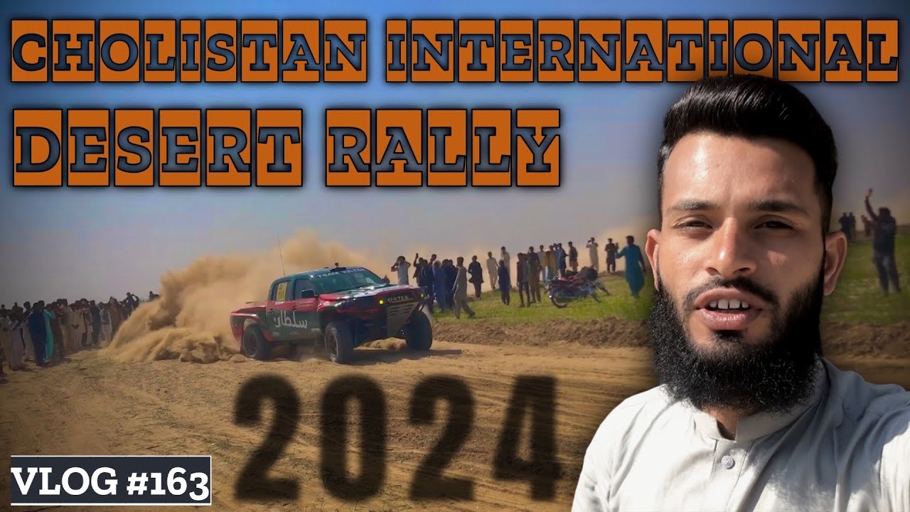 CHOLISTAN INTERNATIONAL DESERT RALLY 2024 - YouTube