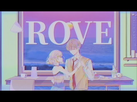 [MV] ROVE - Chalili x Evalia (original song)