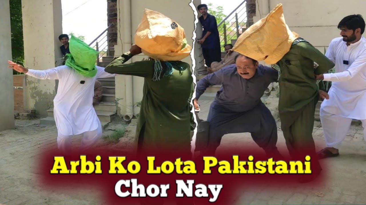 Arbi ko Lota pakistani Chor nay 👈Don’t Miss End Miss 🫣 - YouTube
