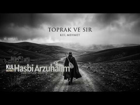 Hasbi Arzuhâlim - Kul Mehmet (Dervişane Uzun Hava / Dark Folk)