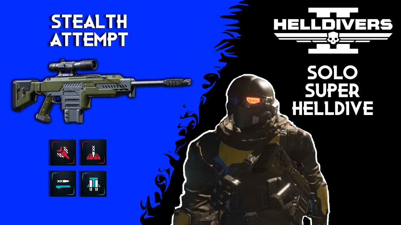 Solo Super Helldive | Stealth Attempt | Helldivers 2 (Rageful Ending ...