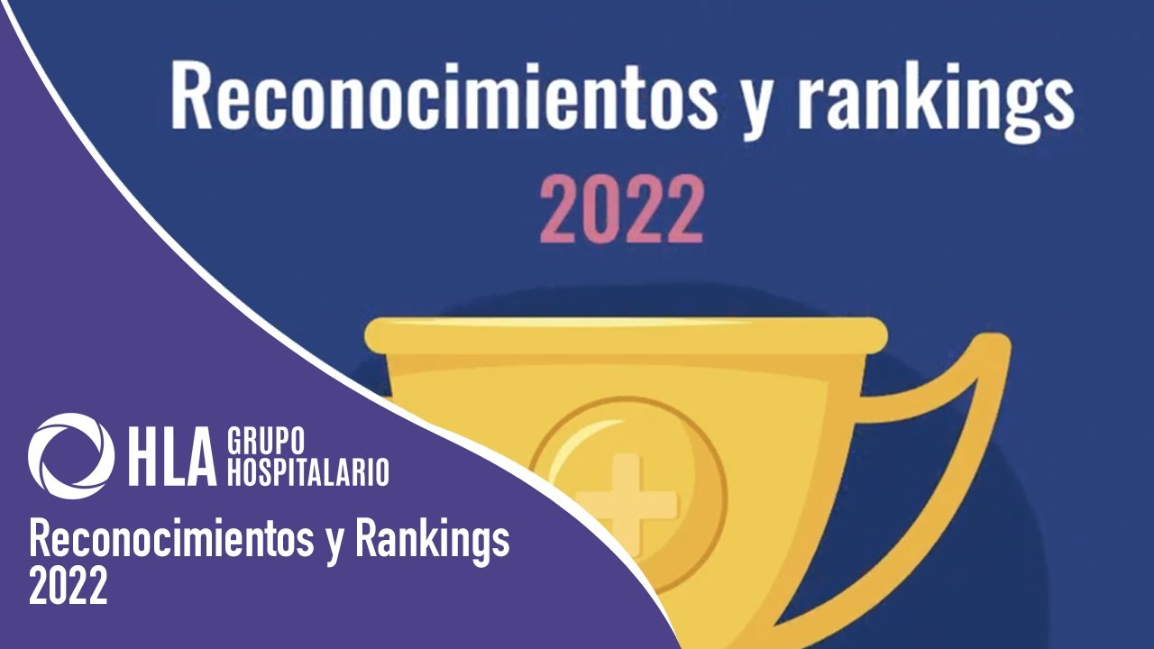 🏆 Grupo HLA | Reconocimientos y Rankings en 2022 - YouTube
