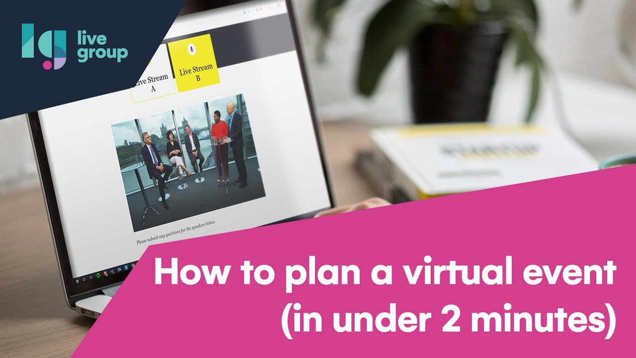 Virtual Event Tips: How To Plan a Virtual Event (In Under 2 Minutes ...