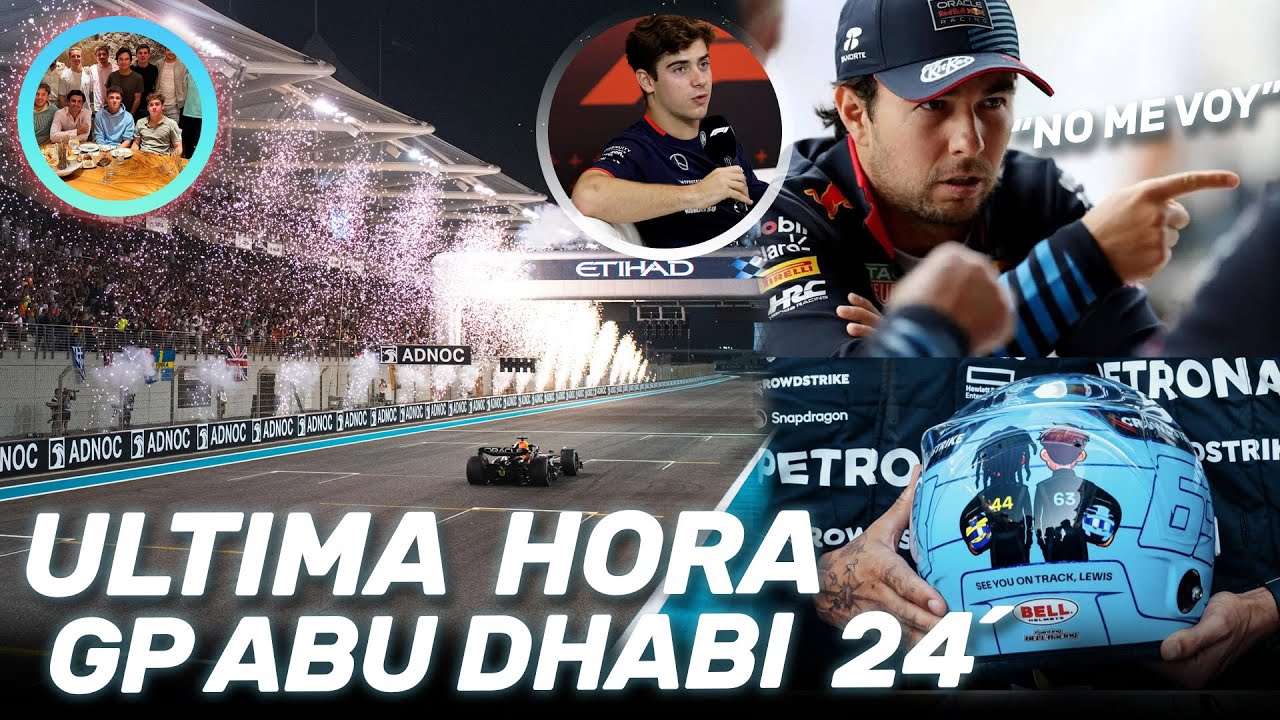 ULTIMA HORA GP de ABU DHABI!! CHECO se PLANTA! DESPEDIDA COLAPINTO? Los LECLERC, CONSTRUCTORES ...