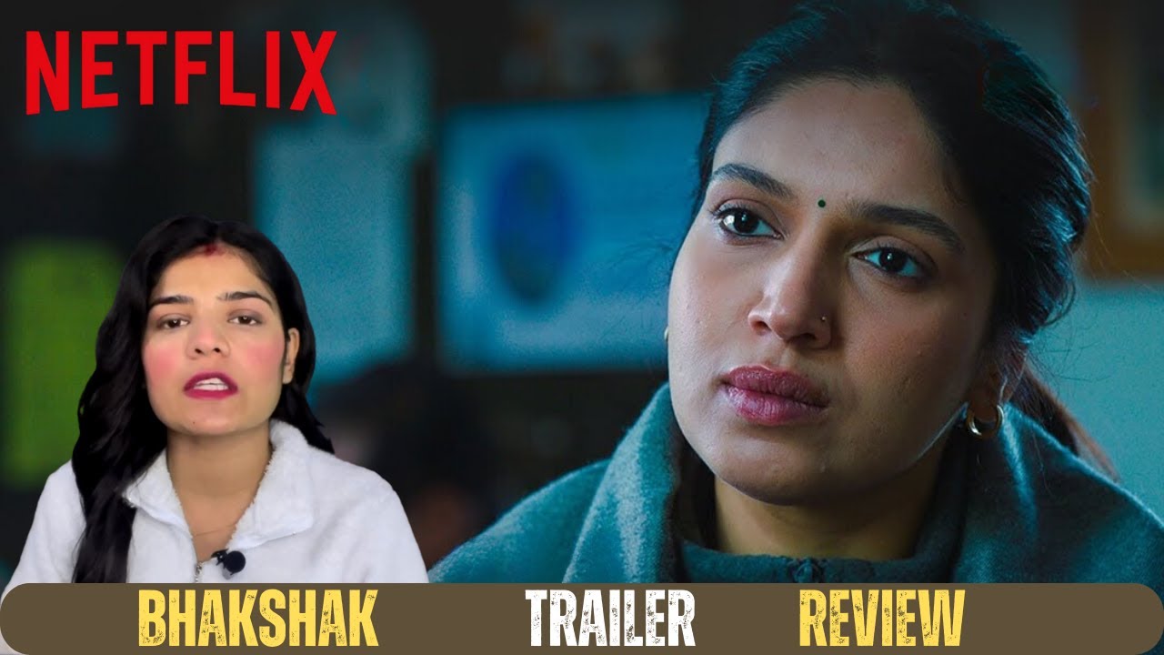 Bhakshak Trailer Review | Hit Or Flop | Bhumi Pednekar, Sanjay Mishra ...