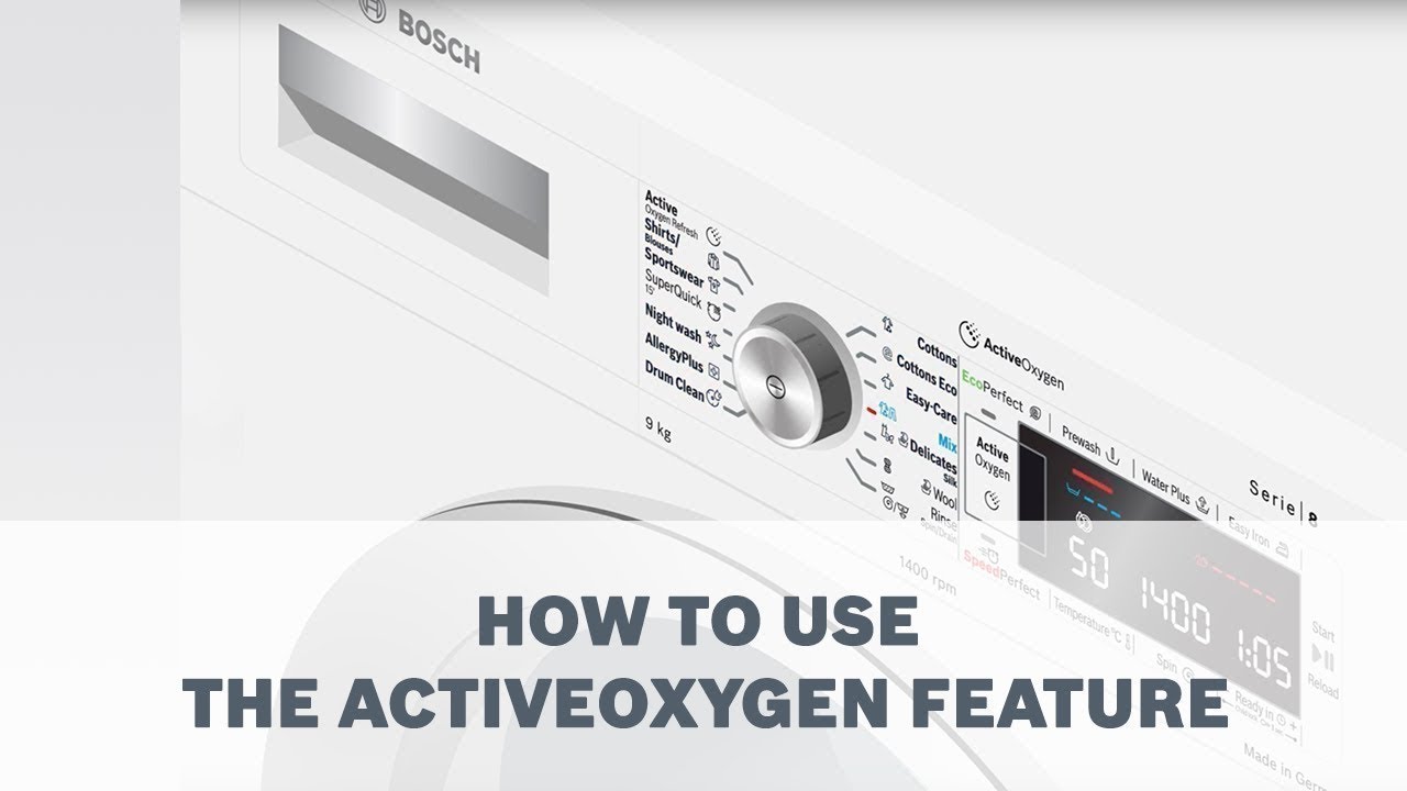 How to activate the ActiveOxygen feature on your Bosch ActiveOxygen ...