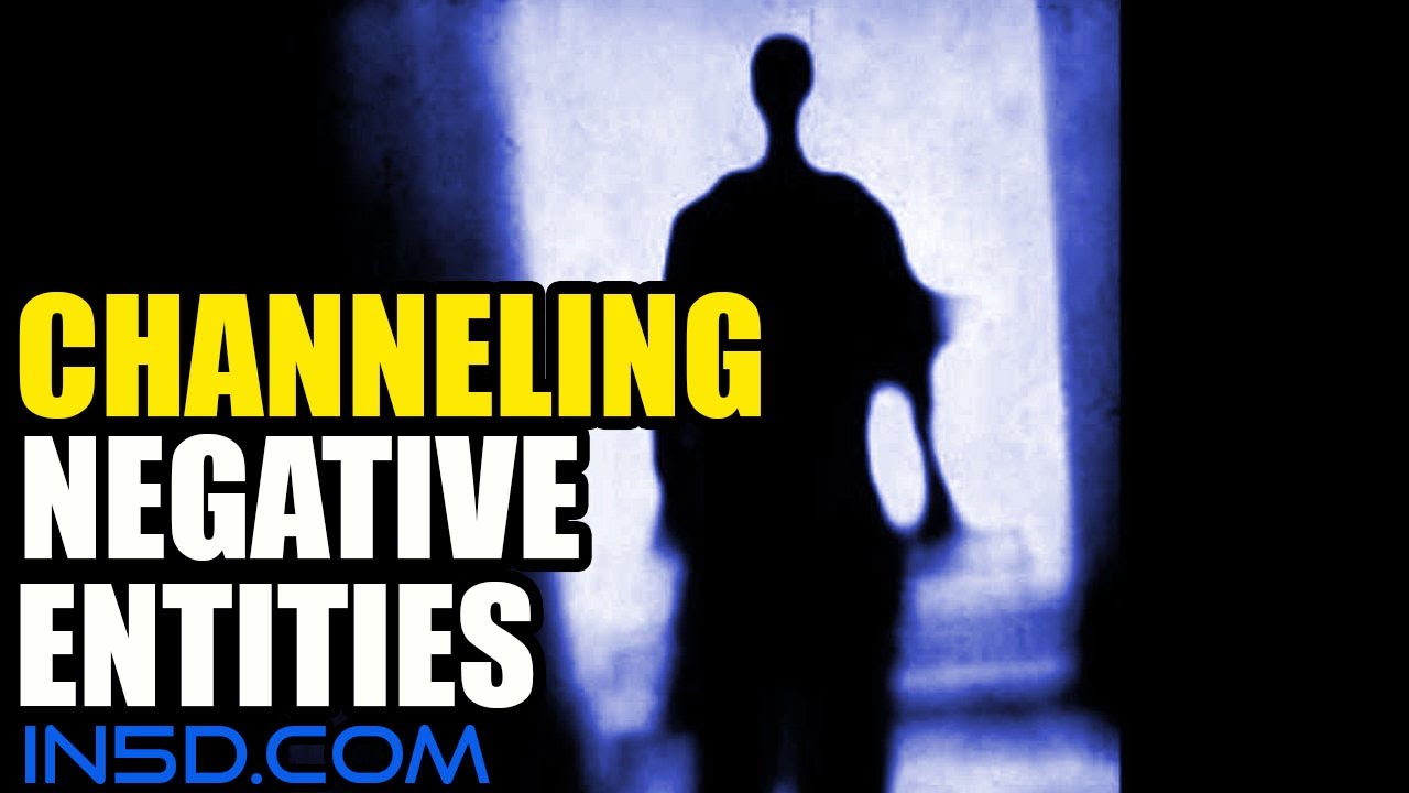 Channeling Negative Entities | #channeling #nesara #in5d - YouTube