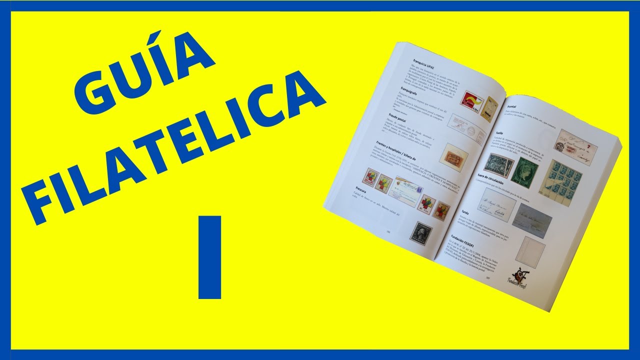 Diccionario de FILATELIA Ilustrado PARA PRINCIPIANTES 📖 GUÍA Básica {I ...