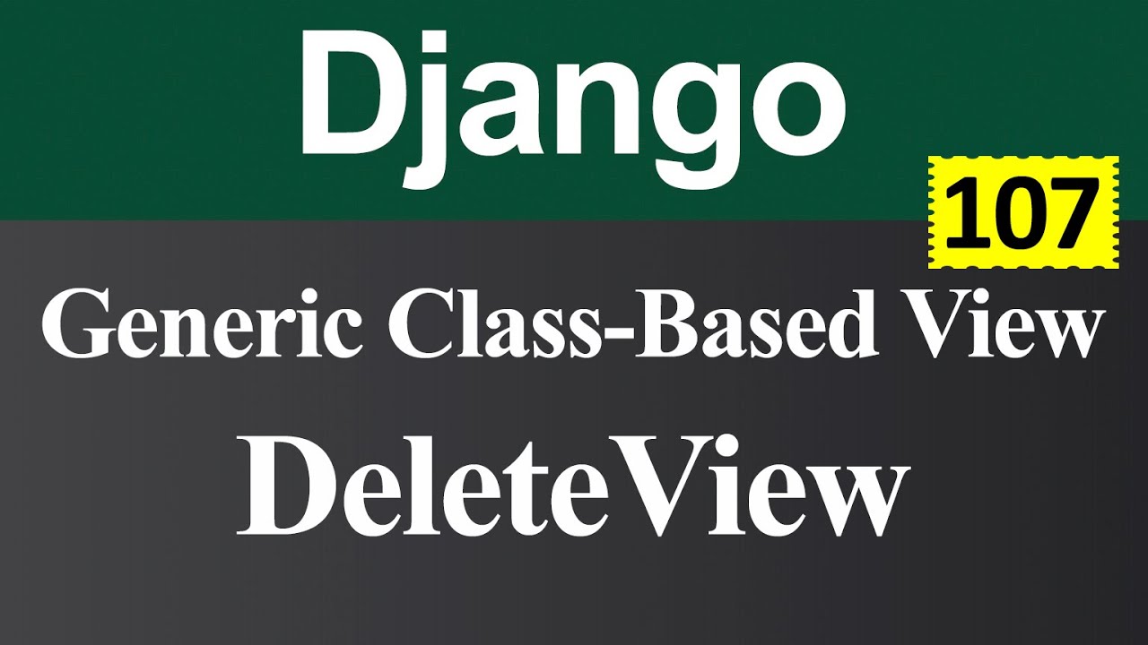 DeleteView in Django (Hindi) - YouTube