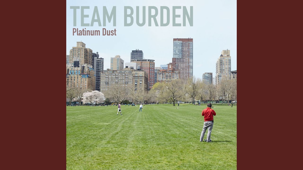 Team Burden - YouTube