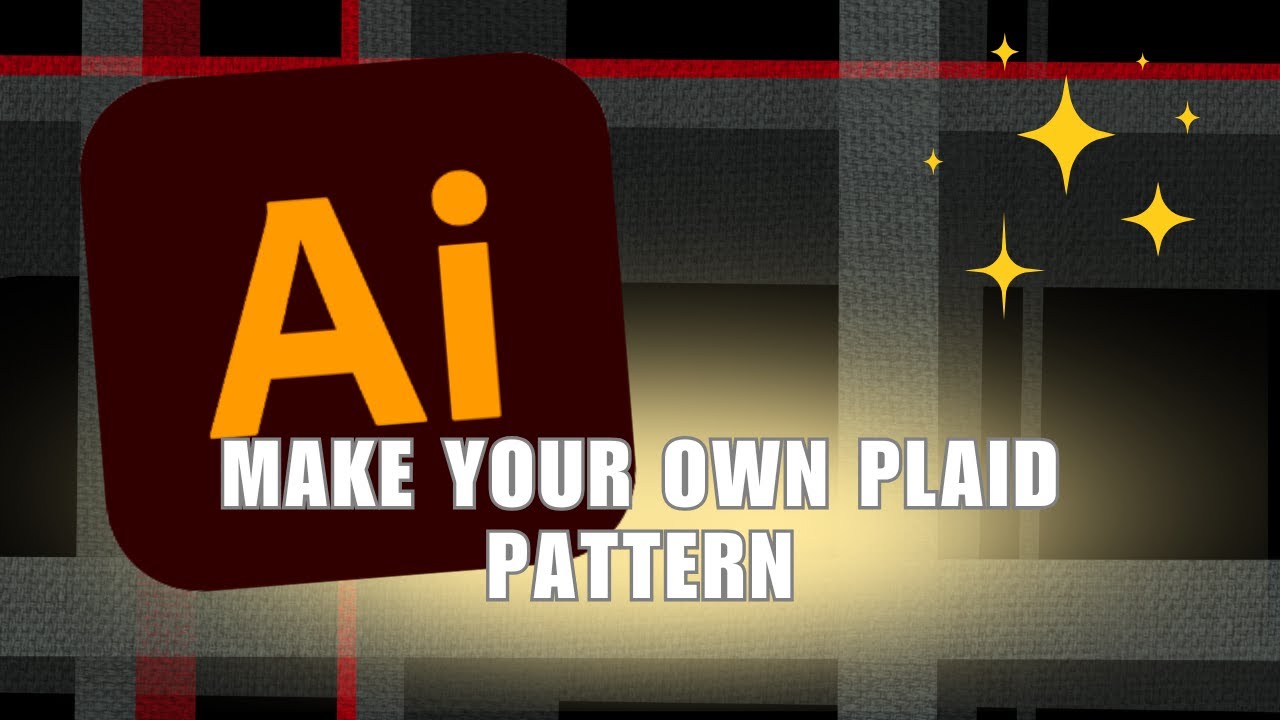 How To Make Your Own Plaid Pattern On Adobe Illustrator? 2025 Tutorial ...