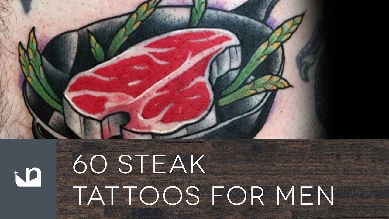 60 Steak Tattoos For Men - YouTube
