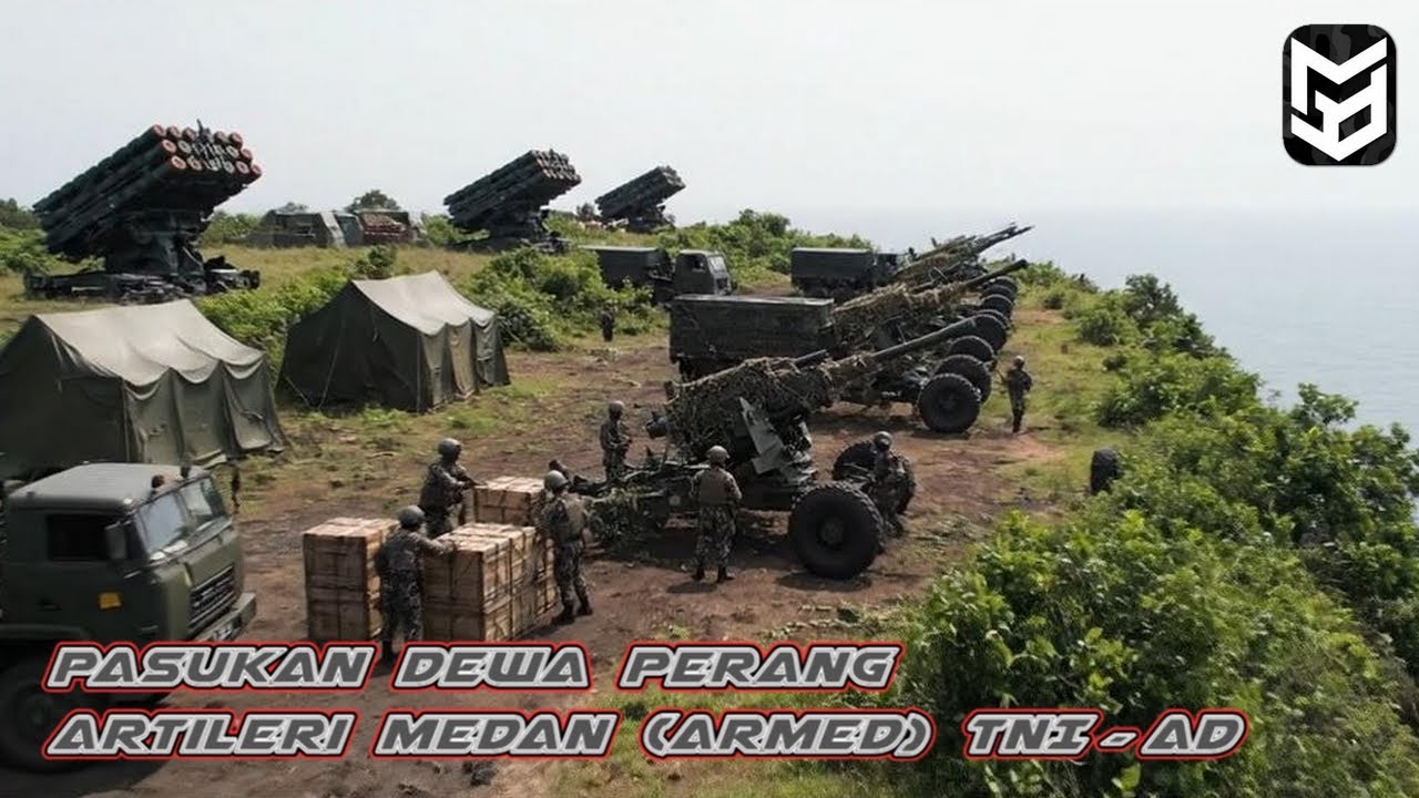 PASUKAN DEWA PERANG ARTILERI MEDAN (ARMED) TNI AD - YouTube