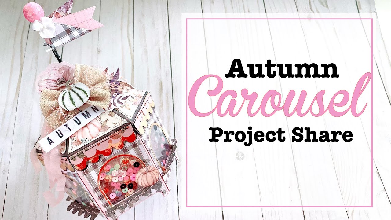 Autumn Carousel project share - YouTube