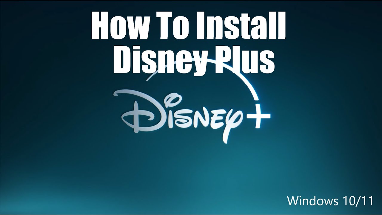 How to Download Disney Plus on Windows 10/11 - YouTube