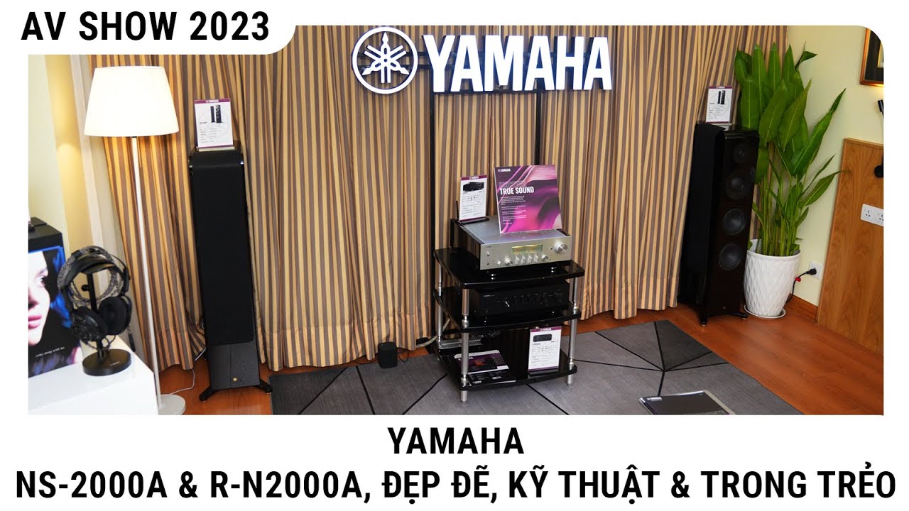 [AV Show 2023] – Yamaha 2000 Series: Nét đẹp tinh tế của người Nhật Bản ...