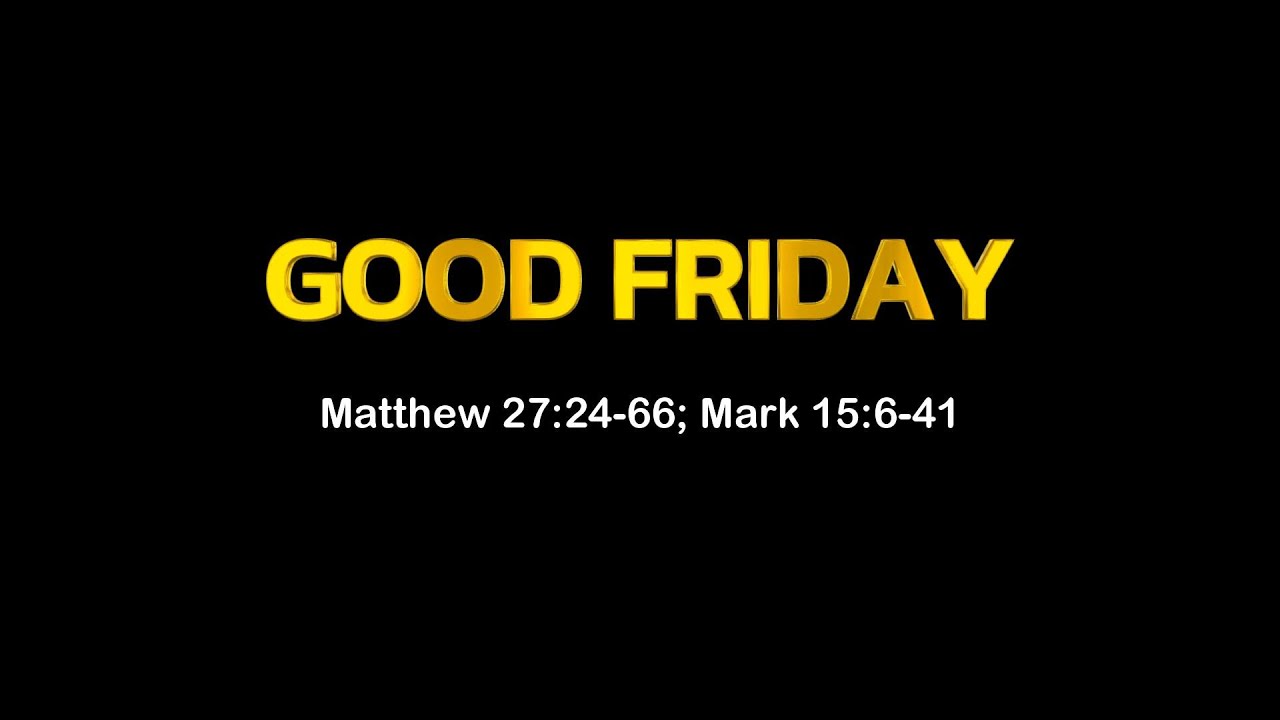 Themes of Holy week - Good Friday - YouTube