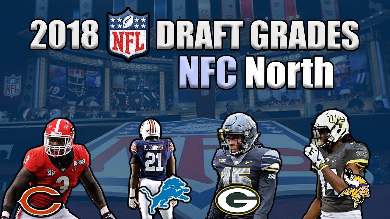 2018 NFL Draft Grades | NFC North (All 7 Rounds) - YouTube