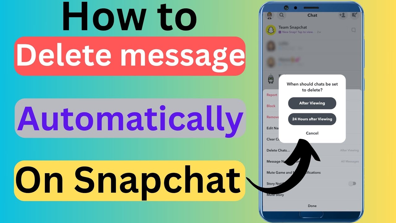 how to delete message automatically on snapchat | how to delete ...