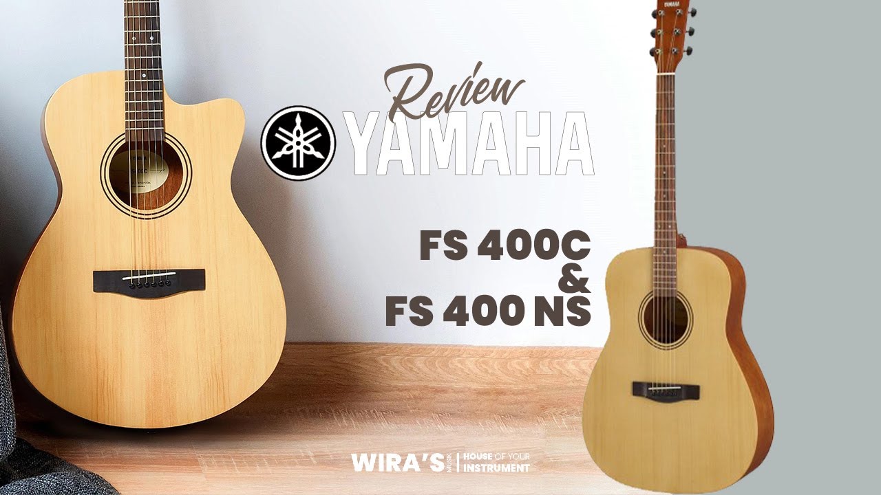 Review Gitar Yamaha FS 400c dan FS 400 ns - YouTube