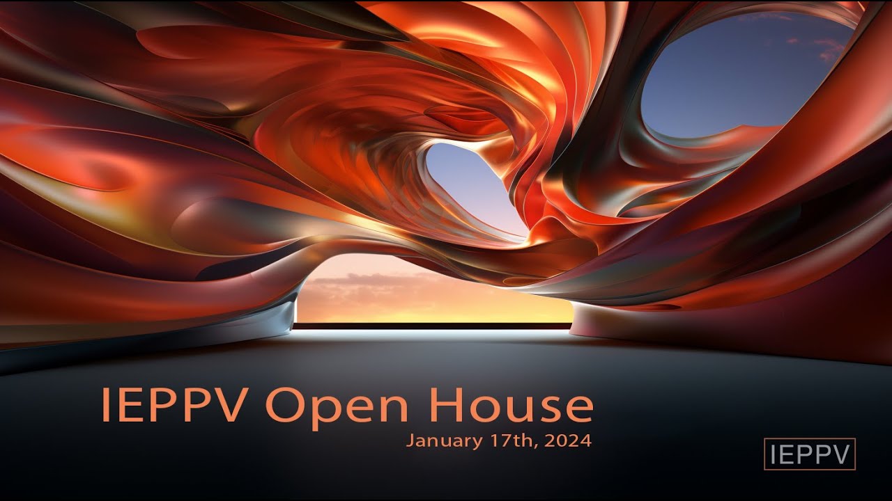 IEPPV 2024 Open House - YouTube