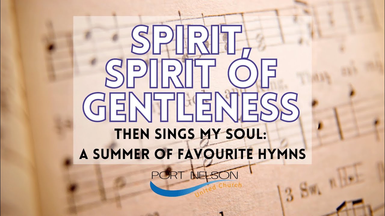 Port Nelson United Church - Sunday Worship Service - July 28, 2024 ...